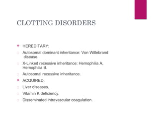 Bleeding and clotting disorders dr anoop k r | PPT