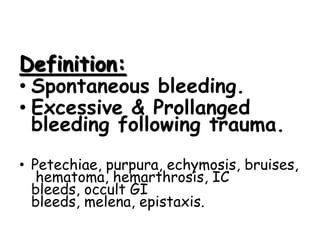 Bleeding and clotting disorders in children | PPTX