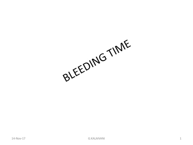 Bleeding and clotting time | PPTX