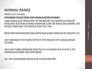 Bleeding and clotting time | PPTX