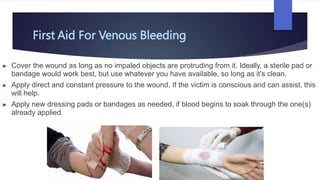 BLEEDING AND FIRST AID FOR BLEEDING.pptx