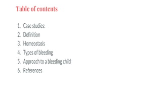 approach to a bleeding child with blood disorders.pptx