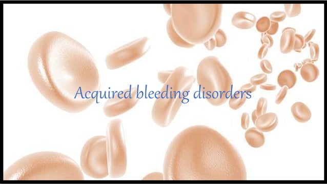 Bleeding disorder.pptx