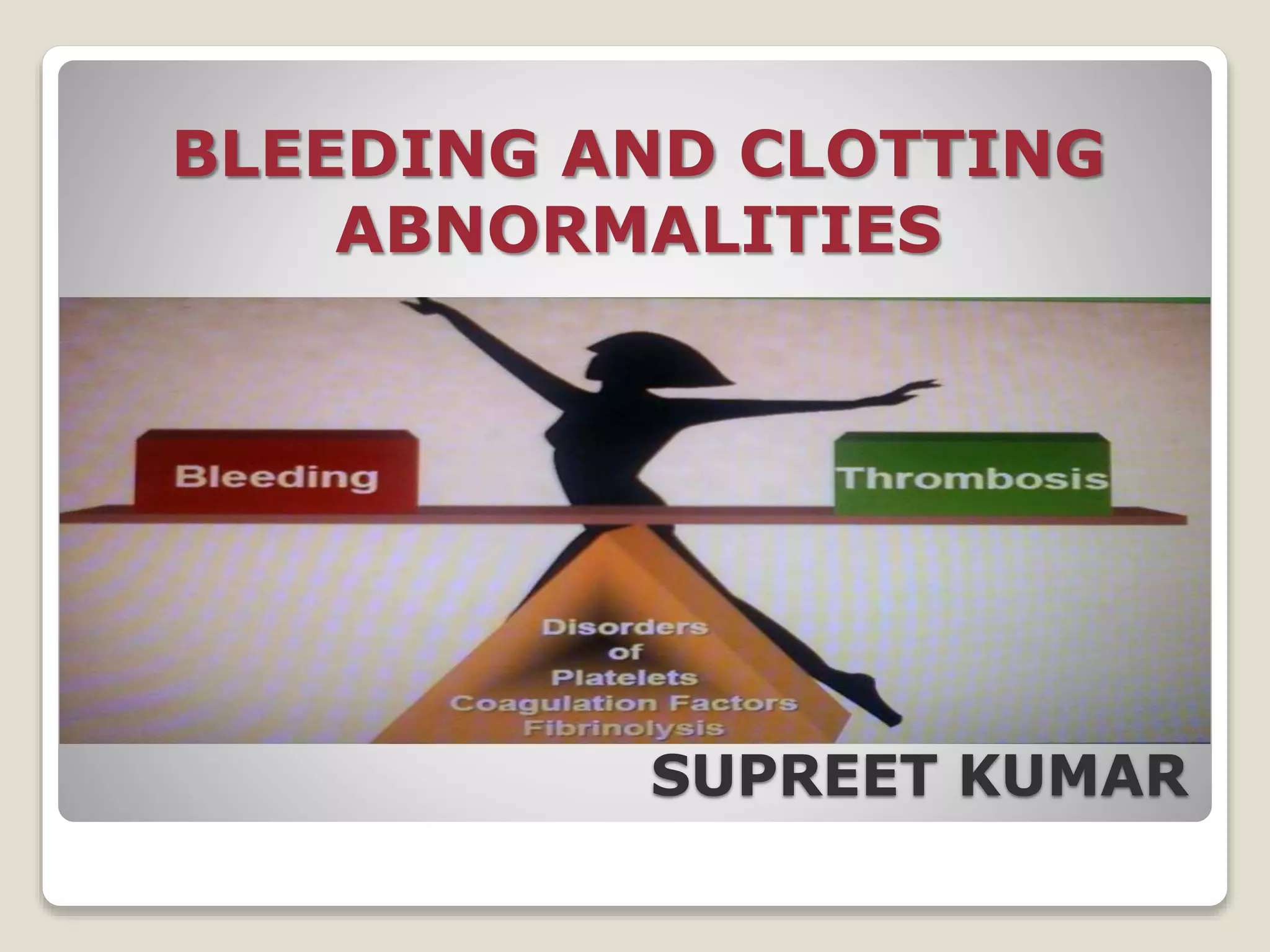 Bleeding disorders | PPT