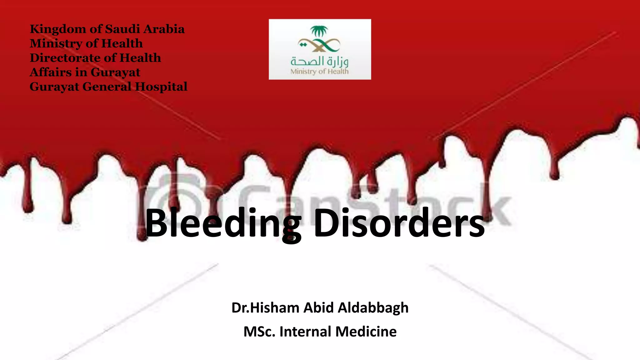 Bleeding disorders | PPTX