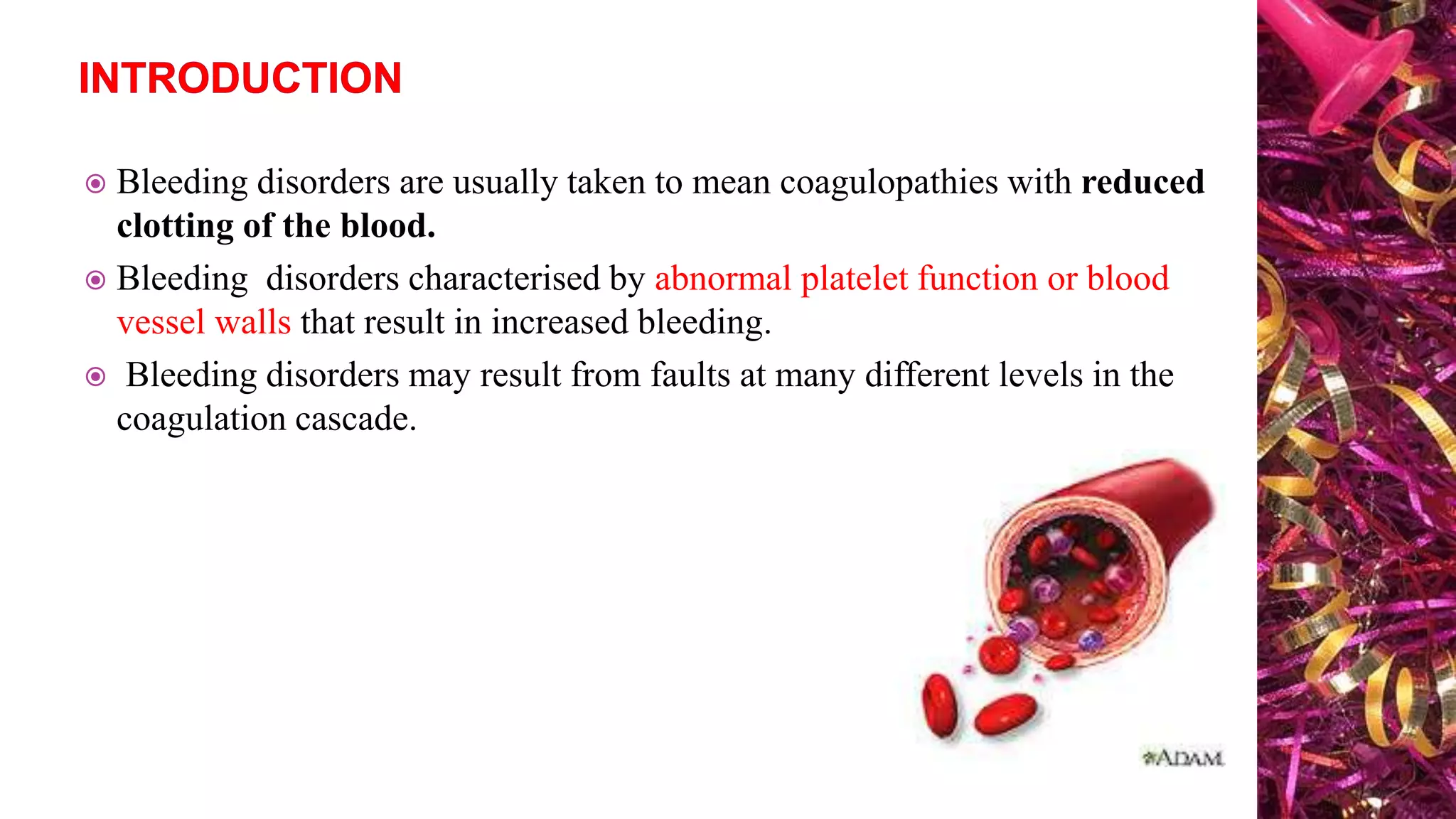Bleeding disorders | PPTX | Blood Disorders | Diseases and Conditions