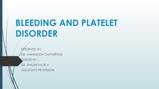 bleeding disorders.ppt presentation in pediatrics | PPT