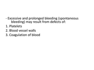 Bleeding disorders_eed49ebf24e8f72ee8b3419525d0414f copy.pptx