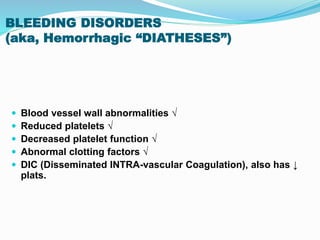 Bleeding disorders Pathology Dr. UMME HABIBA | PPTX