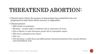 Bleeding in early pregnancy | PPTX