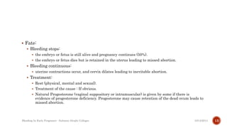 Bleeding in early pregnancy | PPTX