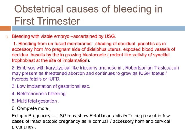Bleeding in first trimester | PPTX | Infertility | Reproductive Health