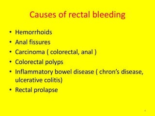 BLEEDING PER RECTUM BASIC MEDICAL KNOWLEDGE & MANAGEMENT.ppt