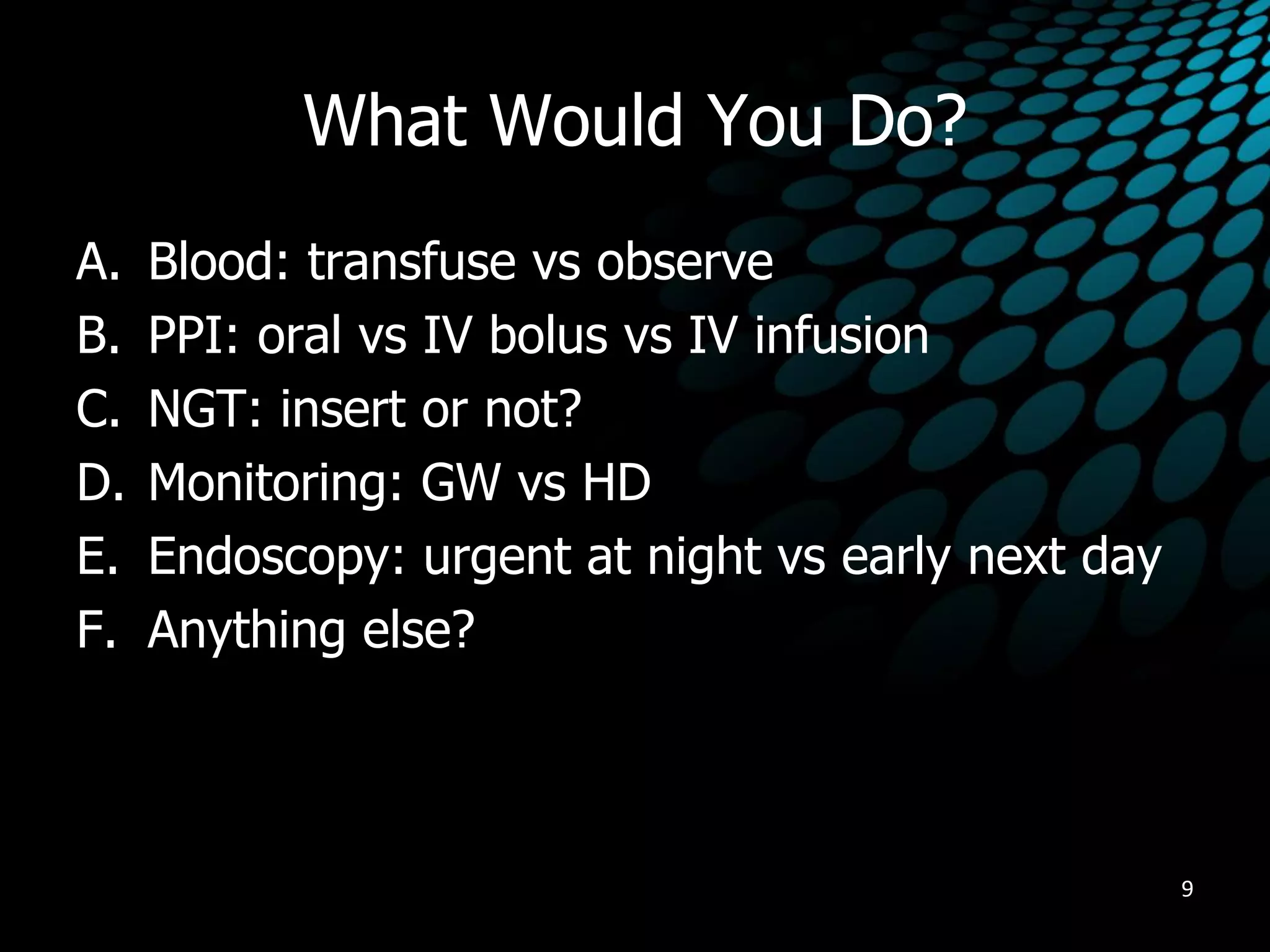 Bleeding Peptic Ulcer Disease - Does Practice Meet Evidence? | PPT
