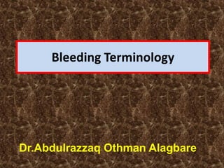Bleeding terminology | PPT
