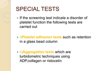 Bleeding tests | PPTX