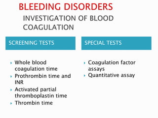 BLEEDING TESTS AND PLATLET DISORDERS.pptx