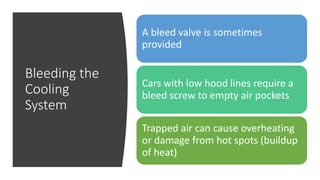 Bleeding the cooling system | PPTX