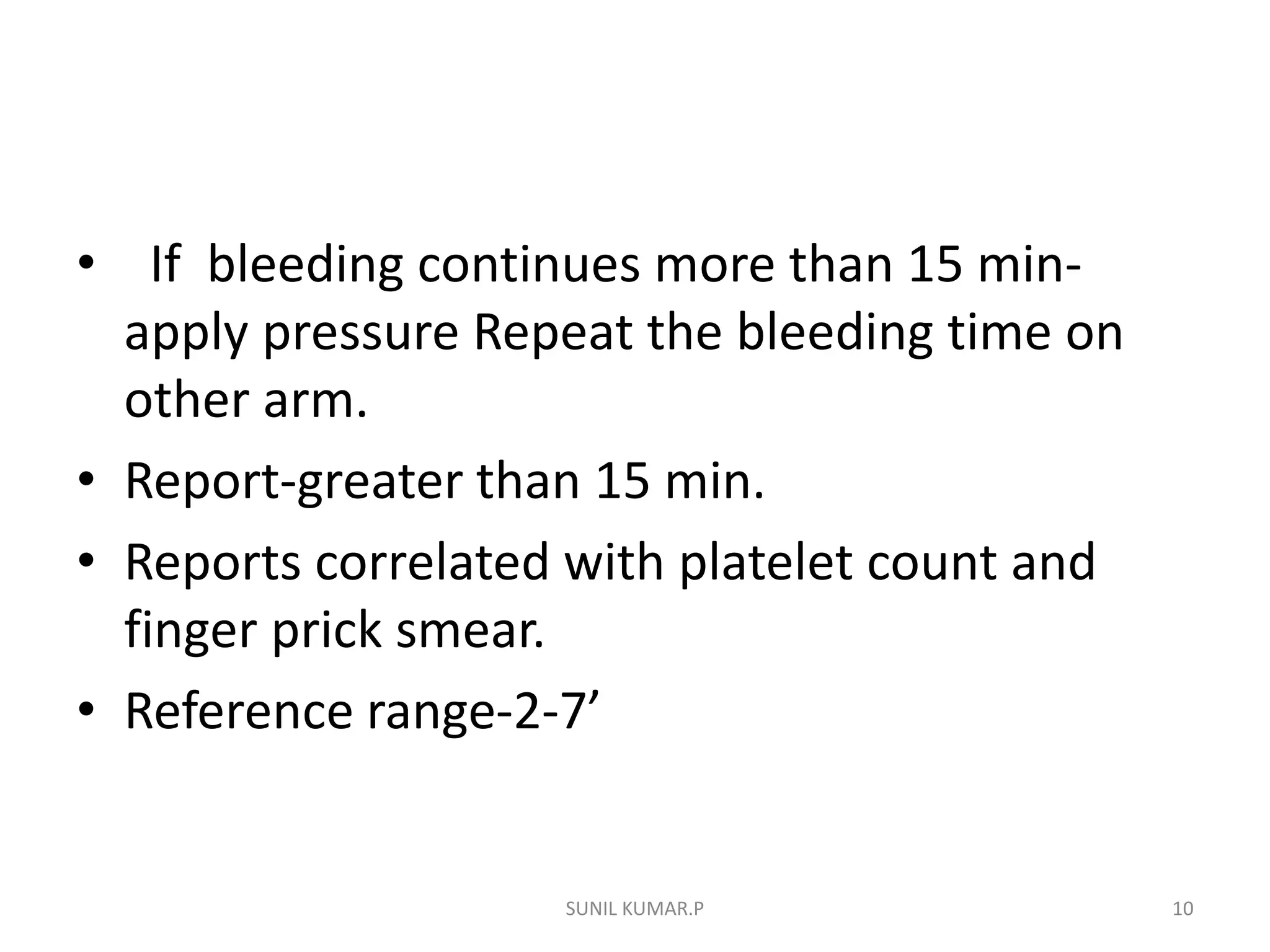 Bleeding time and clotting time | PPTX