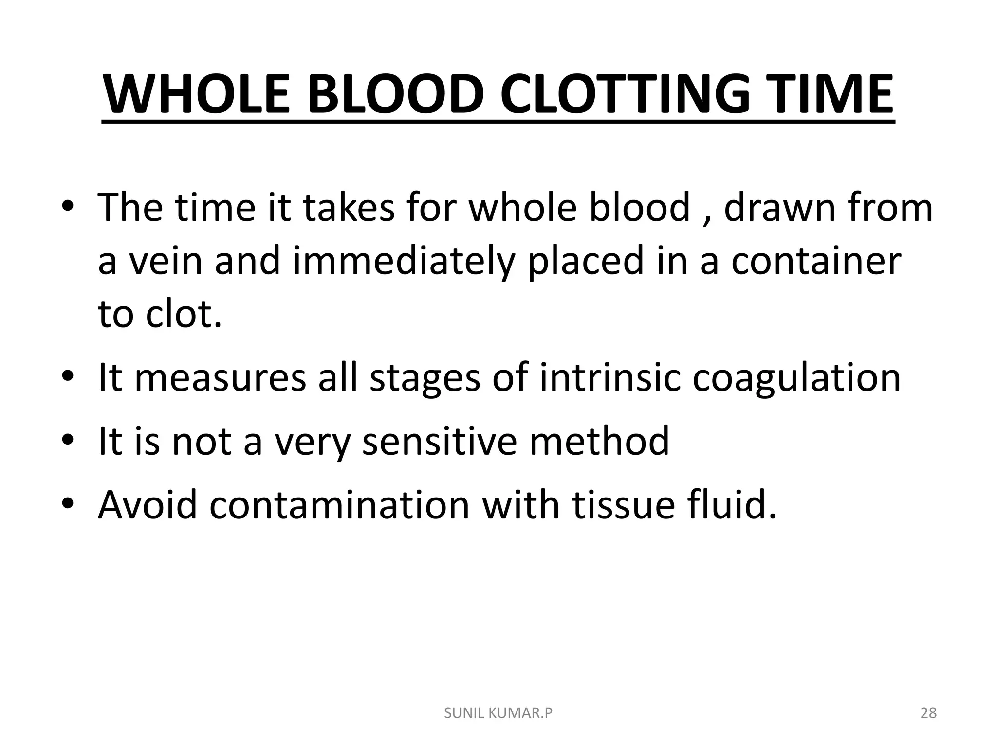 Bleeding time and clotting time | PPTX