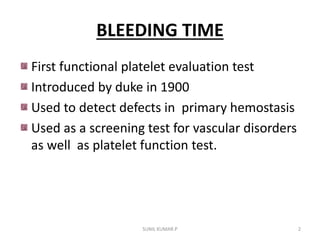 Bleeding time and clotting time | PPTX