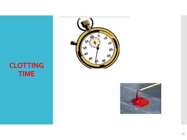 BLEEDING TIME AND CLOTTING TIME.pptx | First Aid | Injuries