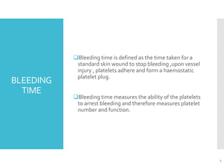 BLEEDING TIME AND CLOTTING TIME.pptx