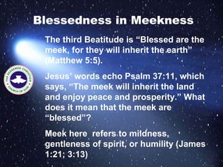 Bleesedness in Meekness | PPT