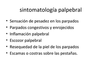 Blefaritis marginal cronica | PPT