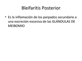 Blefaritis marginal cronica | PPT