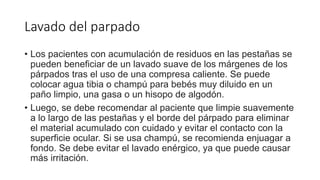 BLEFARITIS PARTE 2 TRATAMIENTO.pptx