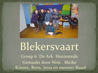 Blekersvaart powerpoint meike | PPTX