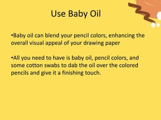 Blend colored pencils | PPTX