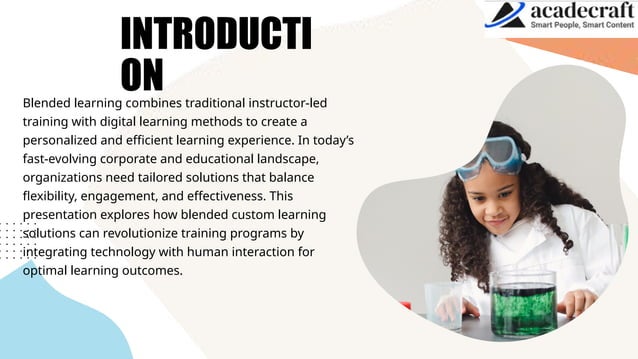Blended Custom Learning Solutions The Future of Adaptive Training.pptx