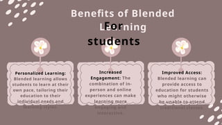 Blended Learning is for education purposes | PPTX
