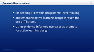 Facilitating staff to design in active learning opportunities for ...
