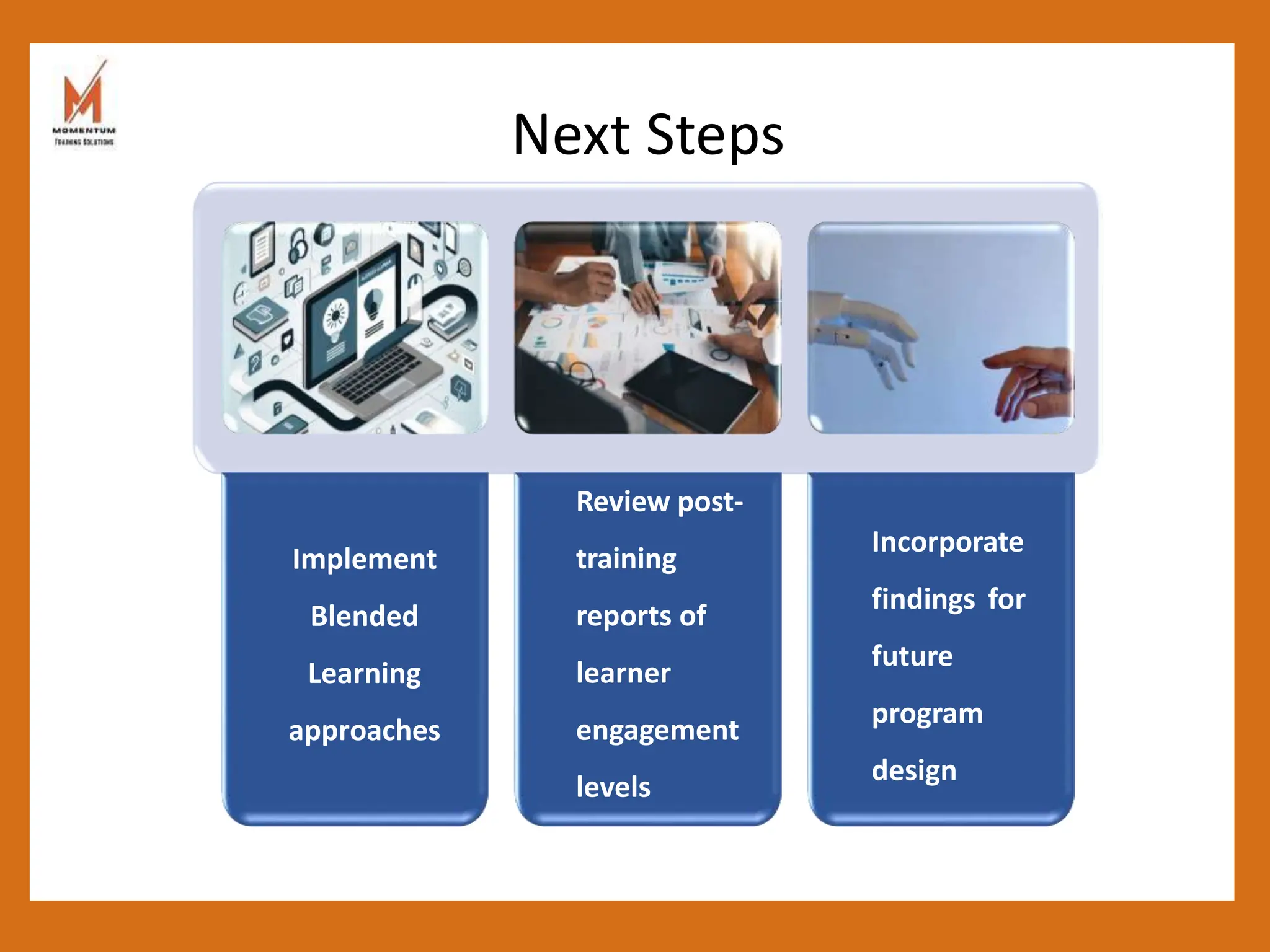 Blended Learning -Benefits, Results , Approaches and Next Steps | PPT