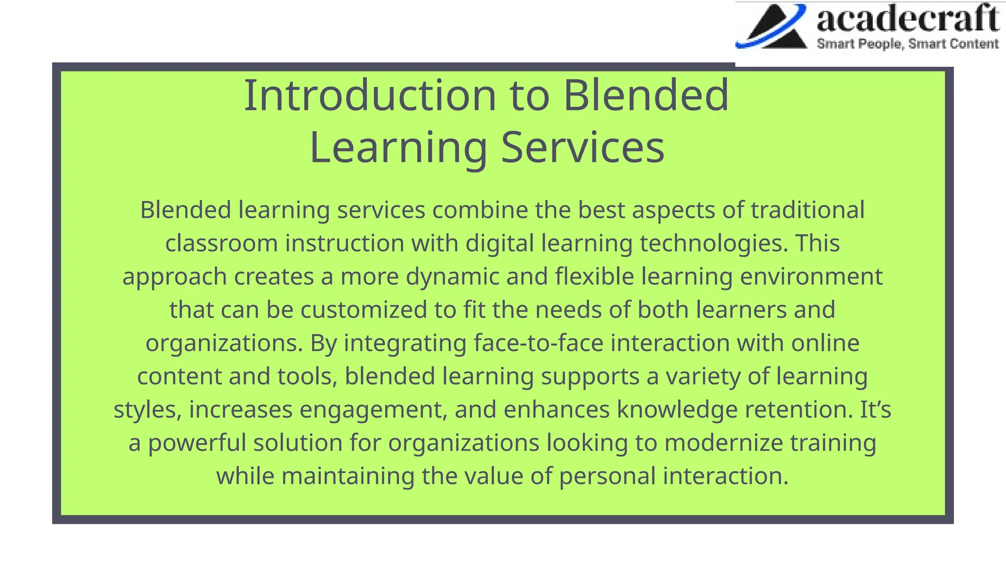Blended Learning Services Bridging Traditional and Digital Education.pptx