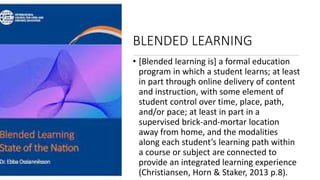Blended learning state of the nation | PPT