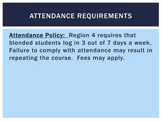 Blended policies procedures | PPTX | Homework and Study | Education