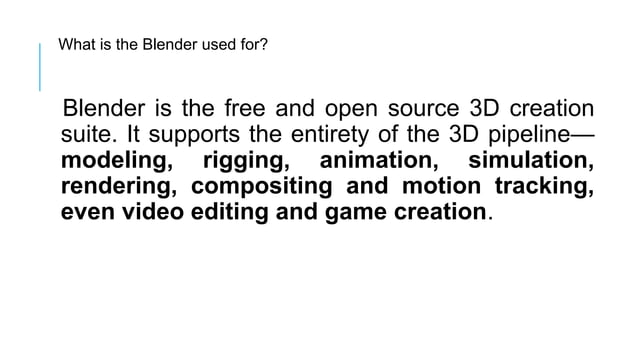 Introduction to blender in 3d design animation | PPTX