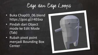 Blender pertemuan 8 | PPTX
