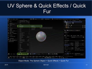 DrTAD Blender software. Particles. Quick Effects – Fur | PPT