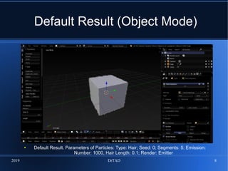 DrTAD Blender software. Particles. Quick Effects – Fur | PPT