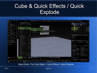 DrTAD Blender software. Particles. Quick Effects – Explode | PPT