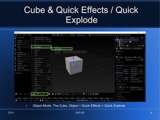 DrTAD Blender software. Particles. Quick Effects – Explode | PPT