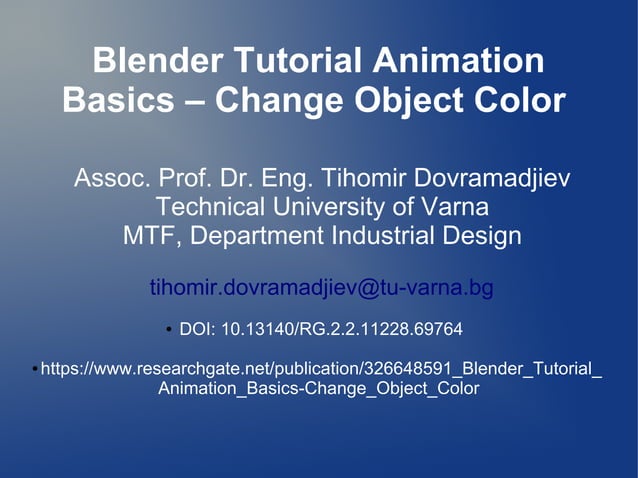 DrTAD Blender Tutorial Animation Basics - Change Object Color | PPT