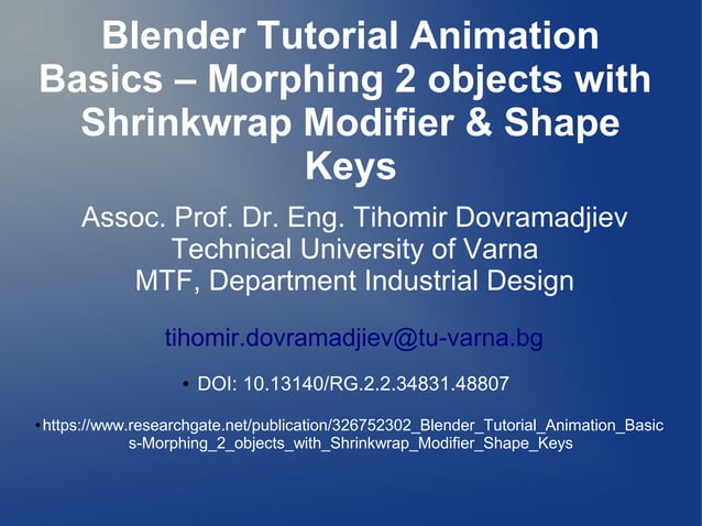 DrTAD Blender Tutorial Animation Basics - Morphing 2 objects with Shrinkwrap Modifier & Shape ...