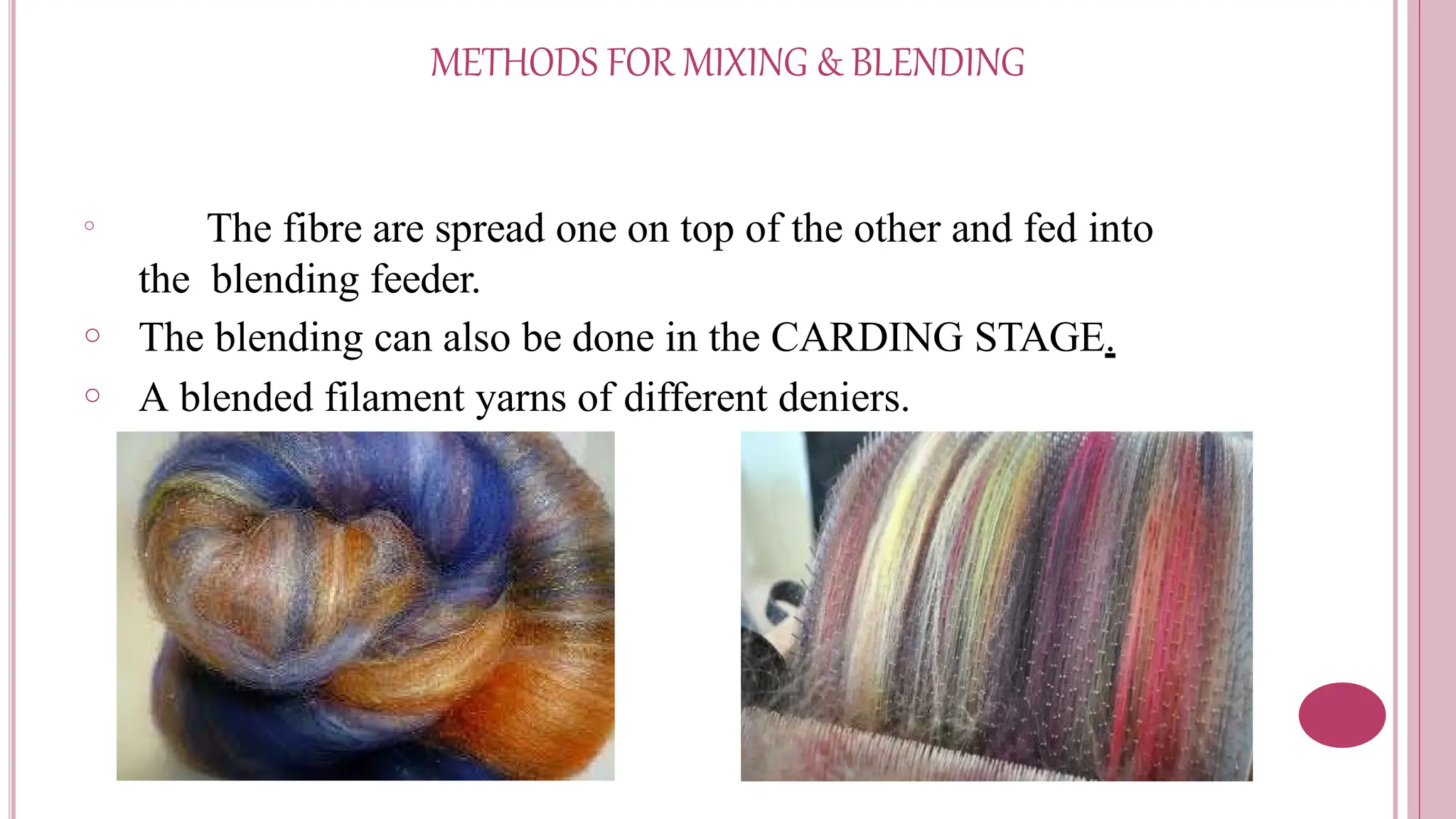 Blendingandmixing in textile application | PPTX