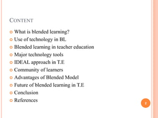 Blending learning a new approach to learning | PPT